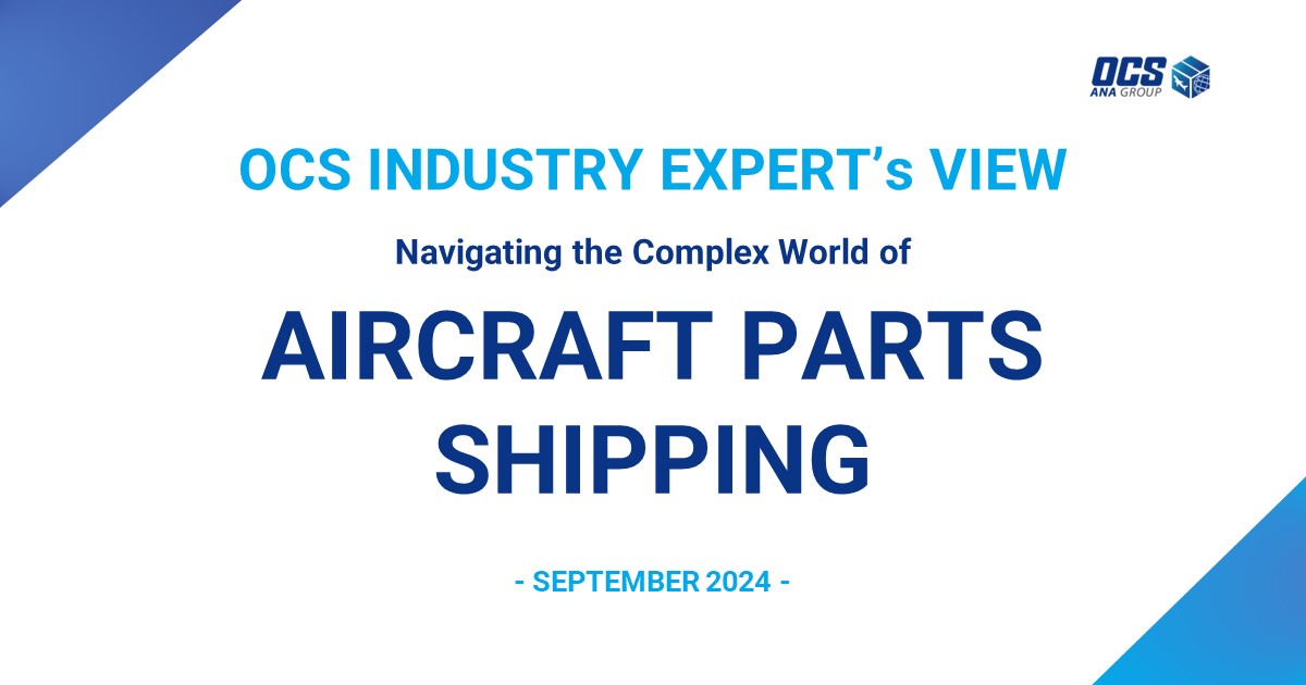 Aircraft Parts Shipping｜Overseas Courier Service Co., Ltd.