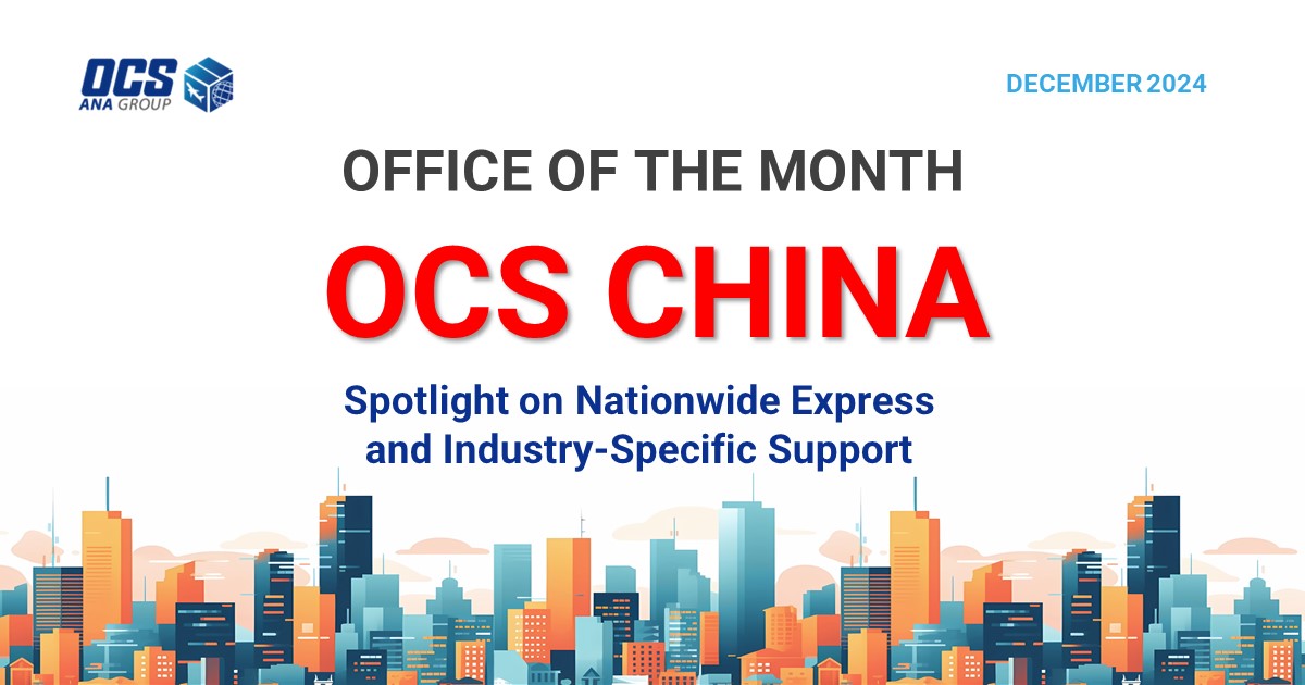 Office of the Month: OCS China｜Overseas Courier Service Co., Ltd.