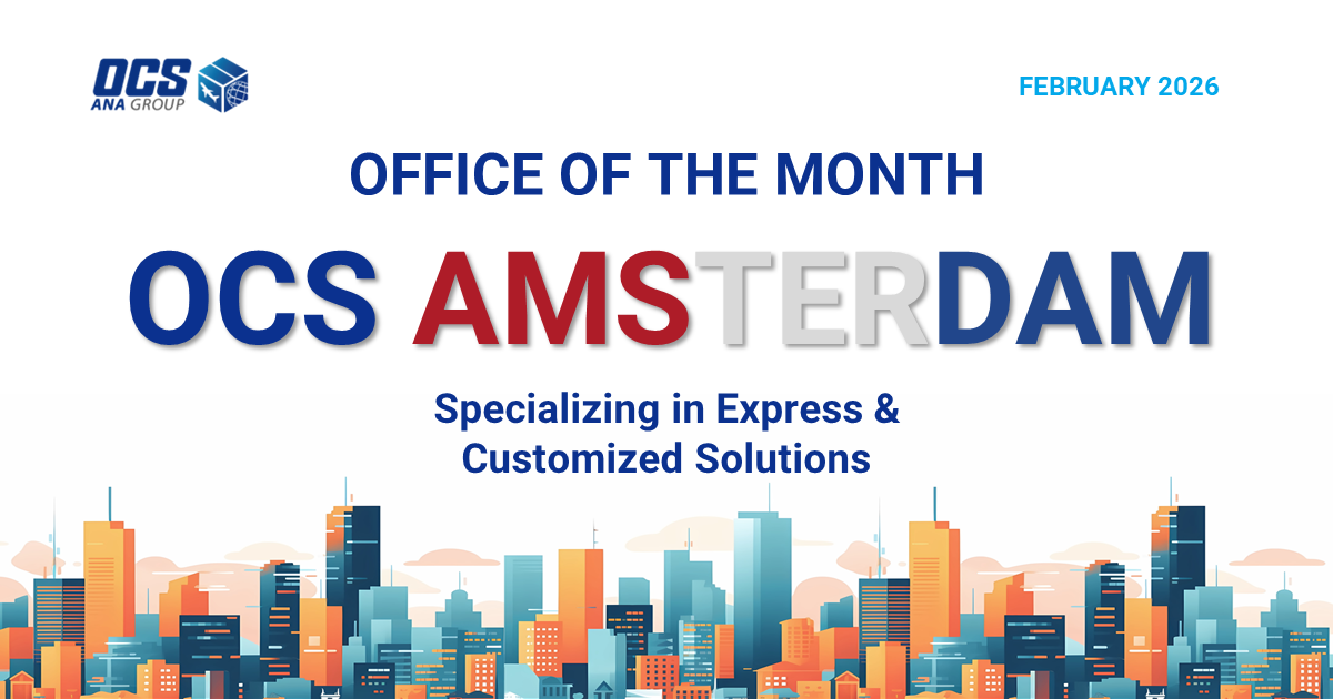 Office of the Month: OCS Amsterdam｜Overseas Courier Service Co., Ltd.