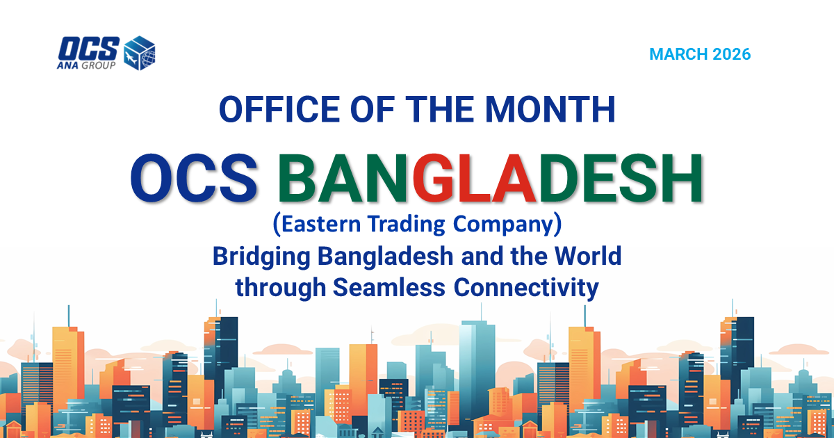 Office of the Month: OCS Hong Kong｜Overseas Courier Service Co., Ltd.