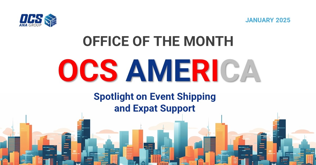 Office of the Month: OCS America｜Overseas Courier Service Co., Ltd.